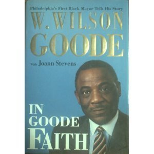 In Goode Faith by W. Wilson Goode | Goodreads