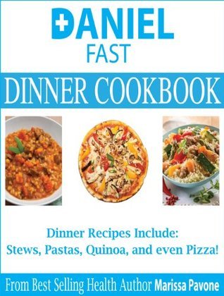 Daniel Fast Dinner Recipes: Daniel Fast Dinner Recipes To Help ...