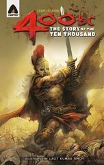 400 BC: The Story of the Ten Thousand: A Graphic Novel by Lewis Helfand ...