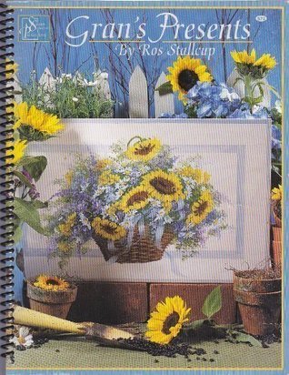 Grans's Presents by Ros Stallcup | Goodreads