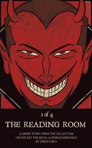 The Reading Room by Orrin Grey | Goodreads