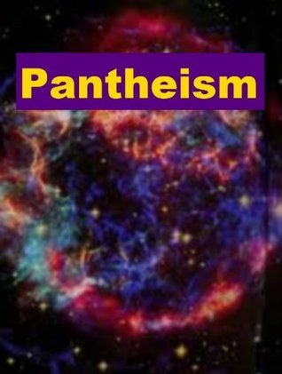 Pantheism by Edward Aloysius Pace | Goodreads