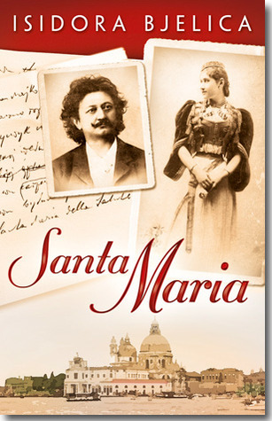 Santa Maria by Isidora Bjelica | Goodreads