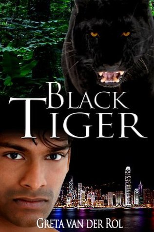 Black Tiger (Black Tiger, #1) by Greta van der Rol | Goodreads