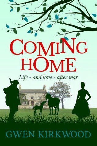 Coming Home by Gwen Kirkwood | Goodreads