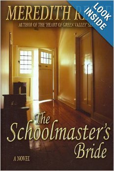 The Schoolmaster's Bride (Schoolmaster's Pair) by Meredith Resce ...