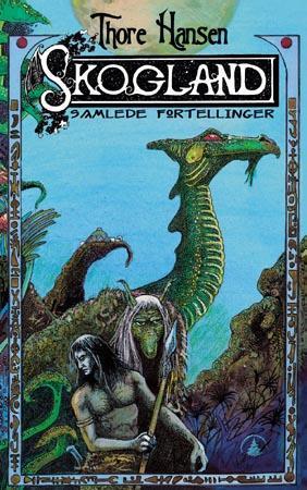 Skogland (Norwegian Edition) by Thore Hansen | Goodreads