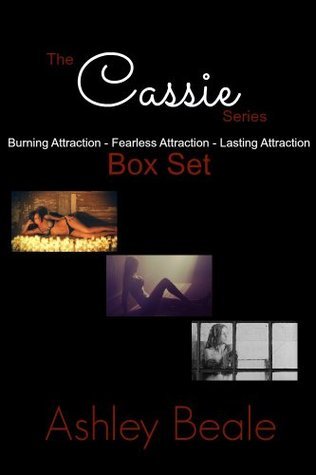 The Cassie Series- Box Set (Cassie #1-3) by Ashley Beale | Goodreads