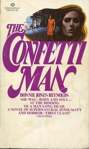 The Confetti Man by Bonnie Jones Reynolds | Goodreads