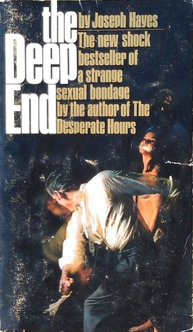 The Deep End by Joseph Hayes | Goodreads