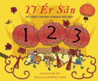 One Two Three (Chinese Edition): My First Chinese Nursery Rhymes by ...