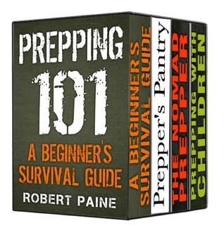 The Ultimate Prepper Collection: Survival Guides For Every Situation by ...