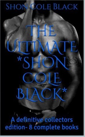 The Ultimate Shon Cole Black -A definitive collection - 8 complete ...