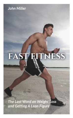 Fitness by John Miller | Goodreads
