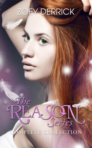 The Reason Series: Complete Collection (Reason #1-4) by Zoey Derrick ...
