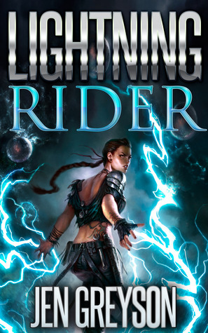 Lightning Rider by Jen Greyson | Goodreads