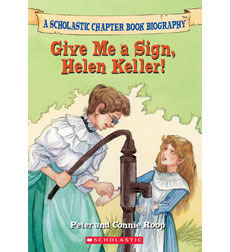 Give Me a Sign Helen Keller by Peter Roop | Goodreads