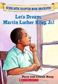Let's Dream, Martin Luther King, Jr.! by Peter Roop | Goodreads