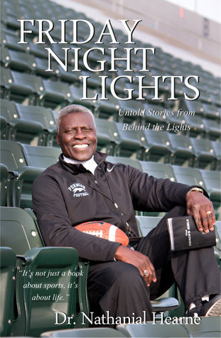 Friday Night Lights: Untold Stories from Behind the Lights by Nathanial ...