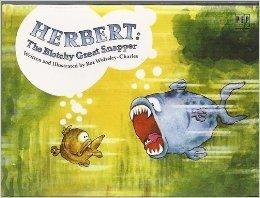 HERBERT: THE BLOTCHY GREAT SNAPPER by Roz Wolseley Charles | Goodreads