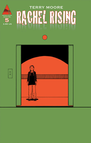 Rachel Rising #5 by Terry Moore | Goodreads