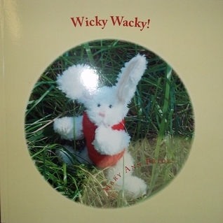 Wicky Wacky! by MaryAnn Pride | Goodreads