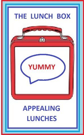 The Lunch Box : Appealing Lunches for Preschool Children by Shirley ...