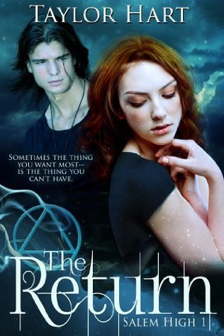 The Return (Salem High Series Episode 1) by Taylor Hart | Goodreads