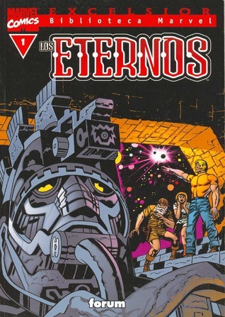 Biblioteca Marvel: Los Eternos tomo 1 by Jack Kirby | Goodreads