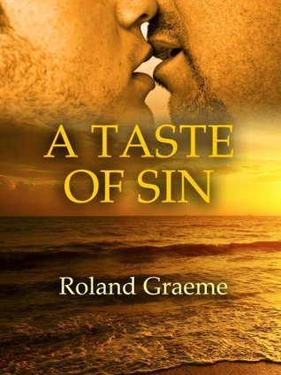 A Taste of Sin by Roland Graeme | Goodreads
