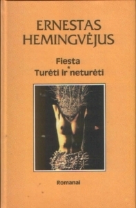 Fiesta by Ernest Hemingway | Goodreads