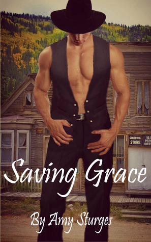 Saving Grace (Red Valley Series) by Amy Sturges | Goodreads