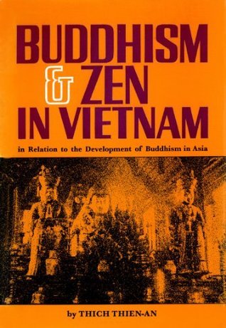 Buddhism & Zen in Vietnam: In Relation to the Development of Buddhism ...