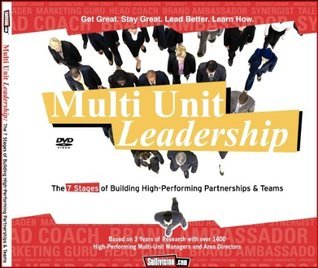 Multiunit Leadership: The 7 Stages of Building High-Performing ...