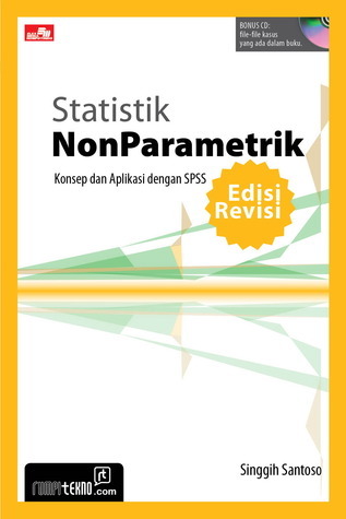 Statistik NonParametrik Edisi Revisi by Singgih Santoso | Goodreads