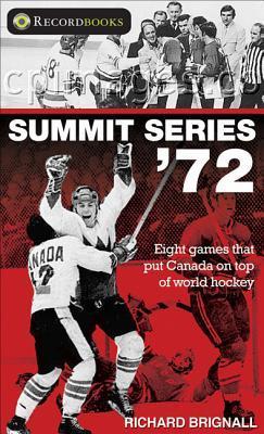 Summit Series '72: Eight games that put Canada on top of world hockey ...