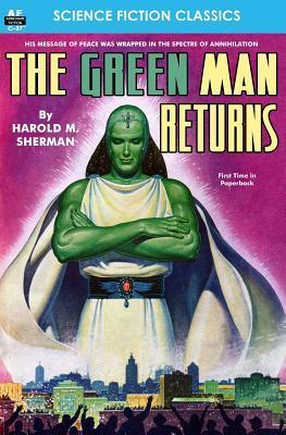 The Green Man Returns by Harold M. Sherman | Goodreads