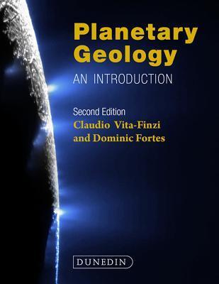 Planetary Geology: An Introduction by Claudio Vita-Finzi | Goodreads