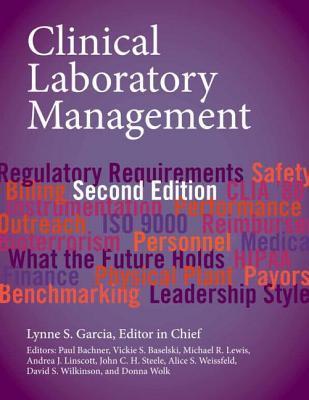 Clinical Laboratory Management by Lynne S. Garcia | Goodreads