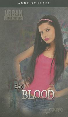 Bad Blood (Urban Underground) by Anne E. Schraff | Goodreads