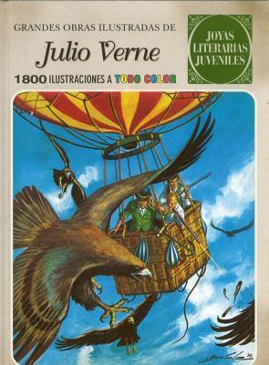 GRANDES OBRAS ILUSTRADAS DE JULIO VERNE (II): 1800 ILUSTRACIONES A TODO ...