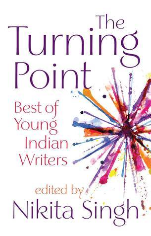 The Turning Point by Nikita Singh | Goodreads