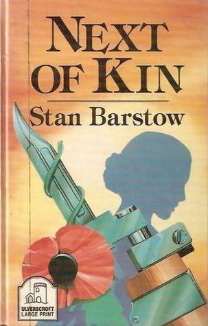 Next of Kin by Stan Barstow | Goodreads