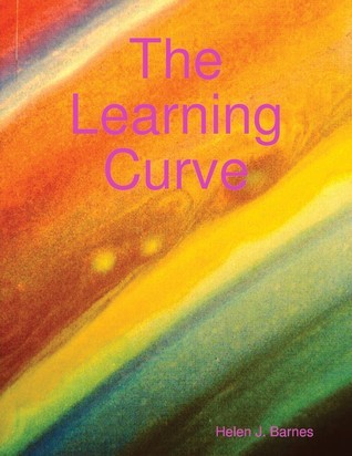 The Learning Curve (Inner Strength, #1) by Helen J. Barnes | Goodreads