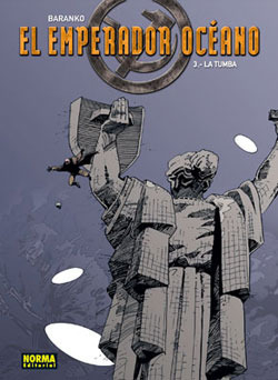 El Emperador océano Vol. 3 - La tumba by Igor Baranko | Goodreads