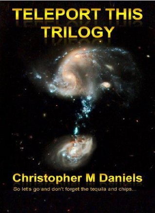 The Teleport This Trilogy: A Funny Thing Happened on the Way to the ...