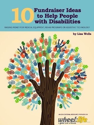 10 Fundraising Ideas to Help People with Disabilities by Lisa Wells ...