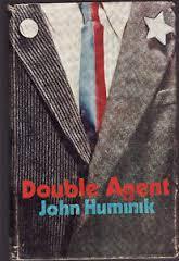 Double Agent by John Huminik | Goodreads
