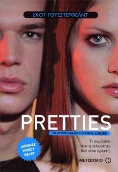 Pretties (Uglies, #2) by Scott Westerfeld | Goodreads