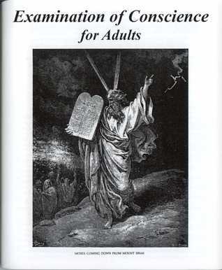 Examination of Conscience for Adults by Donald F. Miller | Goodreads